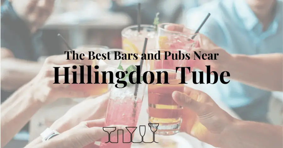 The Best Bars and Pubs Near Hillingdon Tube - Barguide.London