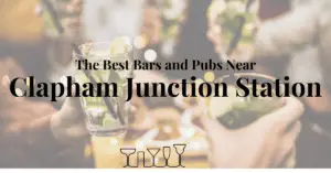 The Best Bars and Pubs Near Clapham Junction Station - Barguide.London